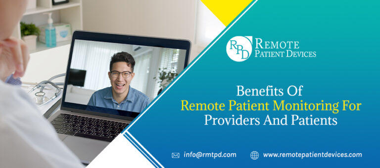 Benefits Of Remote Patient Monitoring